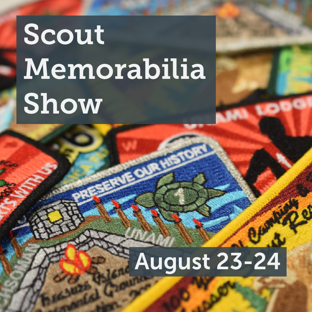 2024 Scout Memorabilia Show | Unami Lodge, One